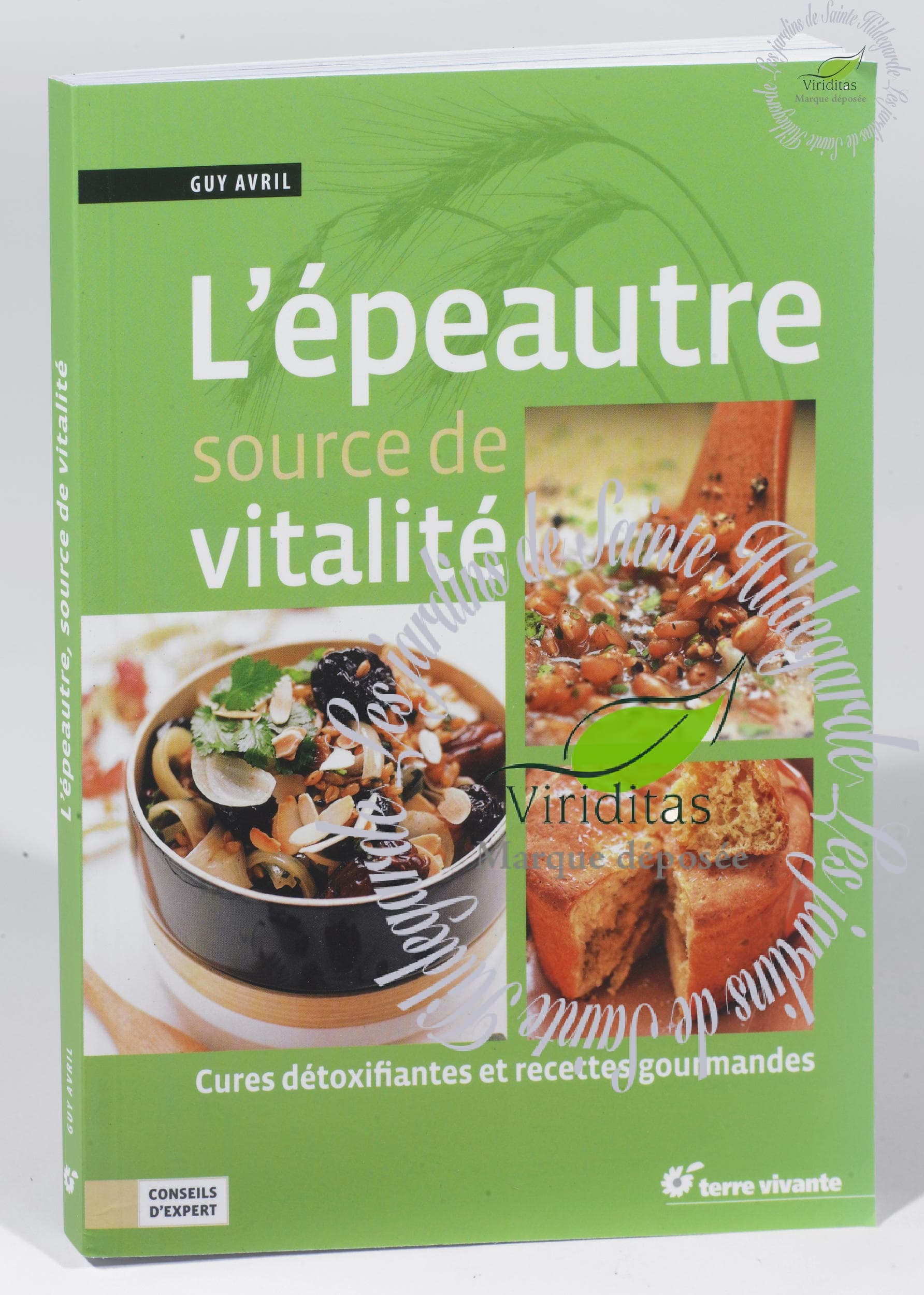 L EPEAUTRE SOURCE DE VITALITE - G. AVRIL - Les Jardins de Sainte-Hildegarde